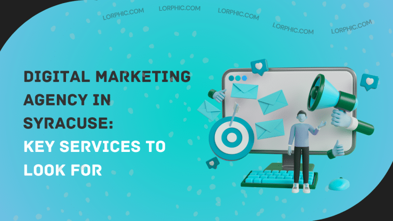 Top Digital Marketing Agency in Syracuse | Lorphic