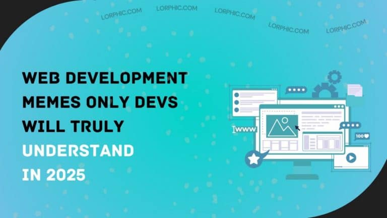 Funny Web Development Memes Only Devs Understand in 2025
